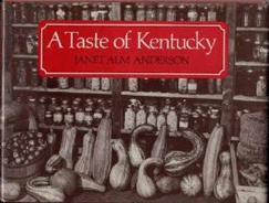 A Taste of Kentucky by Jan Anderson, Janet A Anderson: Compare Prices ...