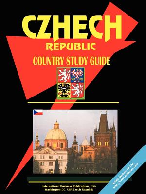 Czech Republic Country Study Guide by IBP USA - Alibris