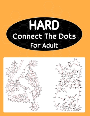 Hard Connect The Dots For Adult: Extreme Dot to Dot Puzzle Challenge by ...