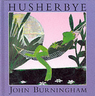 Husherbye by John Burningham - Alibris