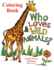Who Loves Wild Animals? Coloring Book by Sandra Sarver - Alibris