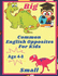 Common English Opposites for Kids: English Activity Book for Kids Ages ...