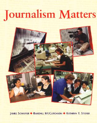 Journalism Matters by National Textbook Company (Creator): Compare ...