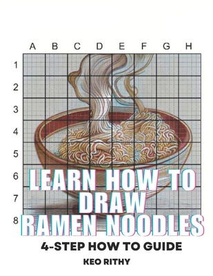 Learn How To Draw Ramen Noodles: 4-Step How To Guide by Keo Rithy ...