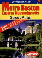 Metro Boston/Eastern Massachusetts Street Atlas by Arrow Maps (Creator ...