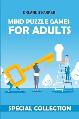 Mind Puzzle Games for Adults: Tren Puzzles by Orlando Parker - Alibris