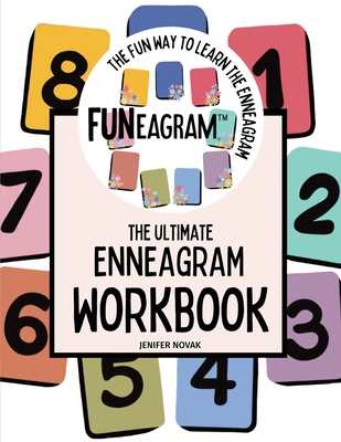 The Ultimate Enneagram Workbook: Learn the Enneagram the FUN Way by ...