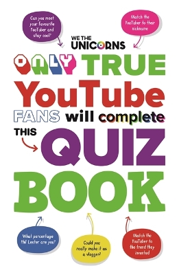 We The Unicorns: Only True YouTube Fans Will Complete This Quiz Book by ...